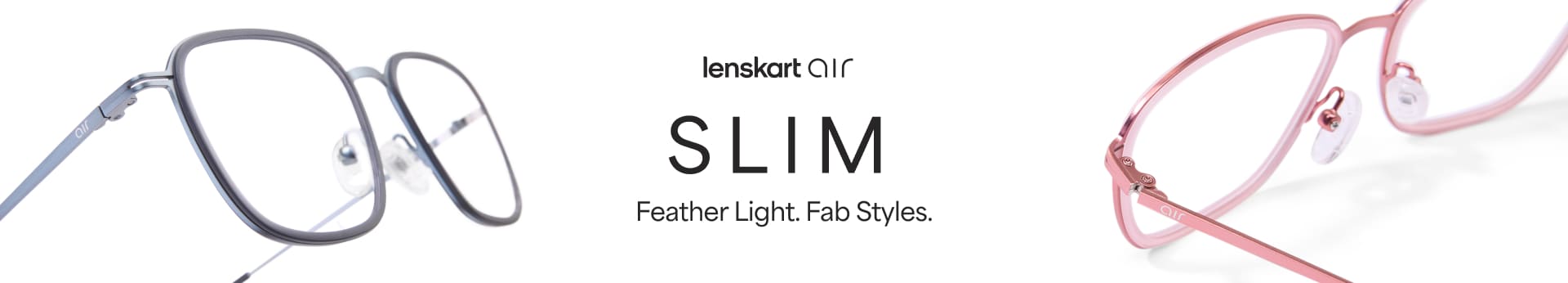 Lenskart Air Slim—ultra light, ultra thin eyeglasses